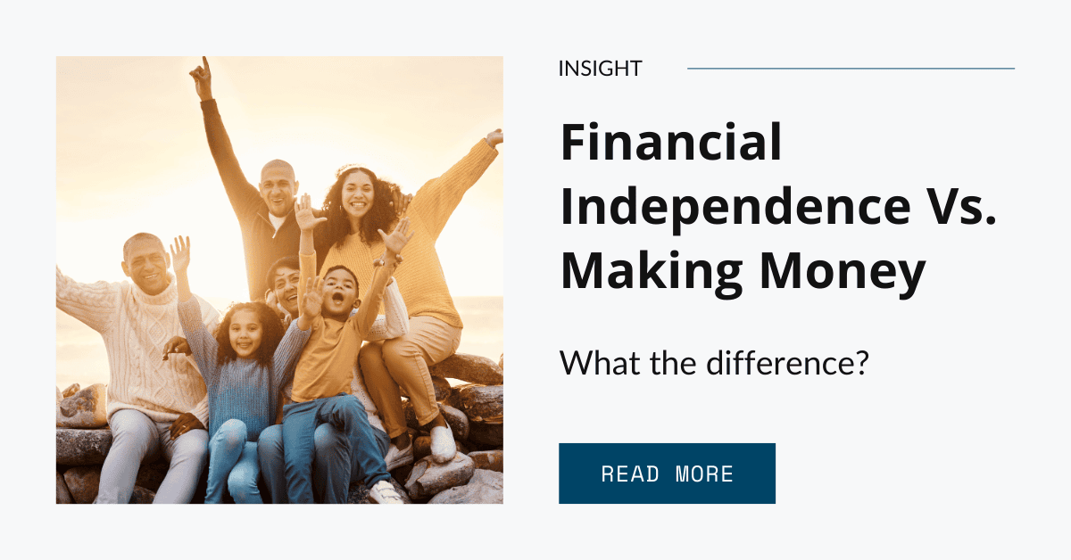 Financial Independence vs. Making Money: What’s the Difference ...